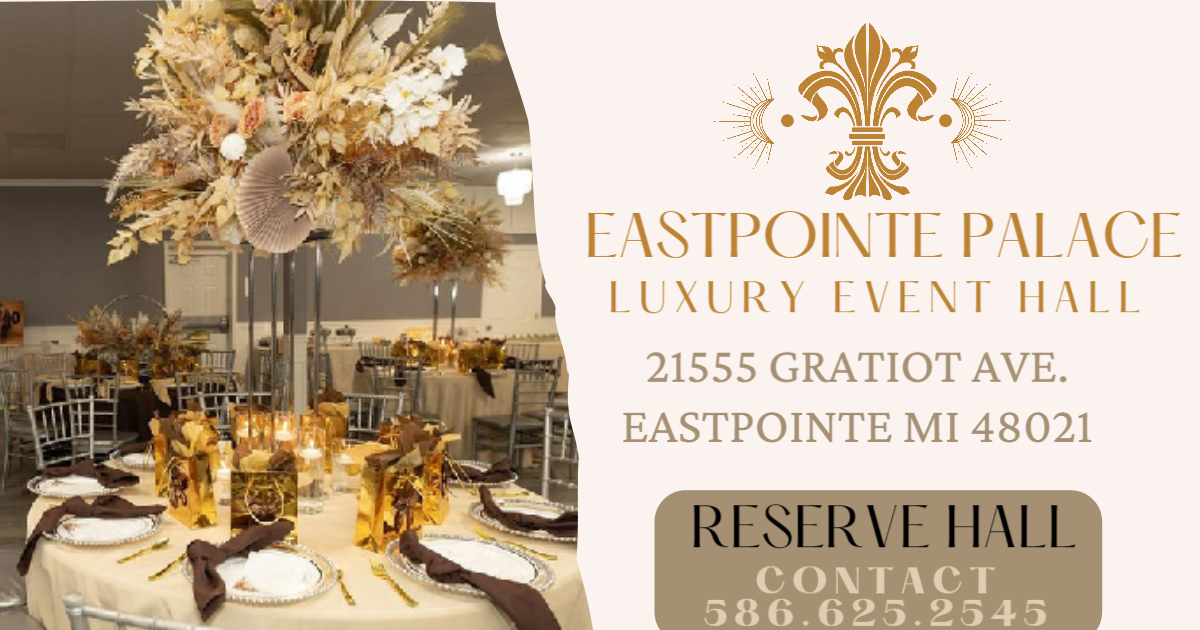 EASTPOINTE PALACE LUXURY EVENT HALL